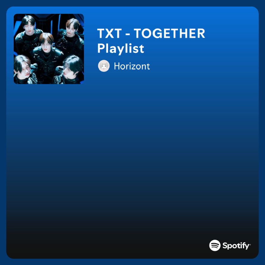 TXT - TOGETHER Playlist - playlist by schnee | Spotify